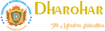 Dharohar International School
